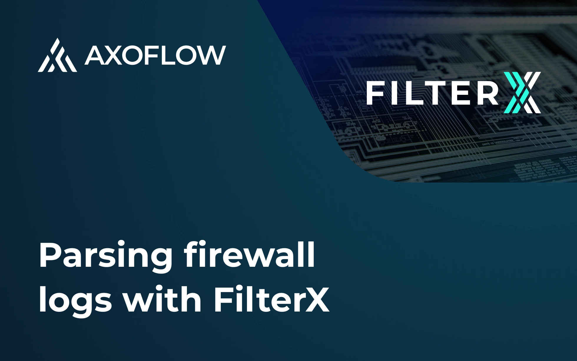 Parsing firewall logs with FilterX – Axoflow